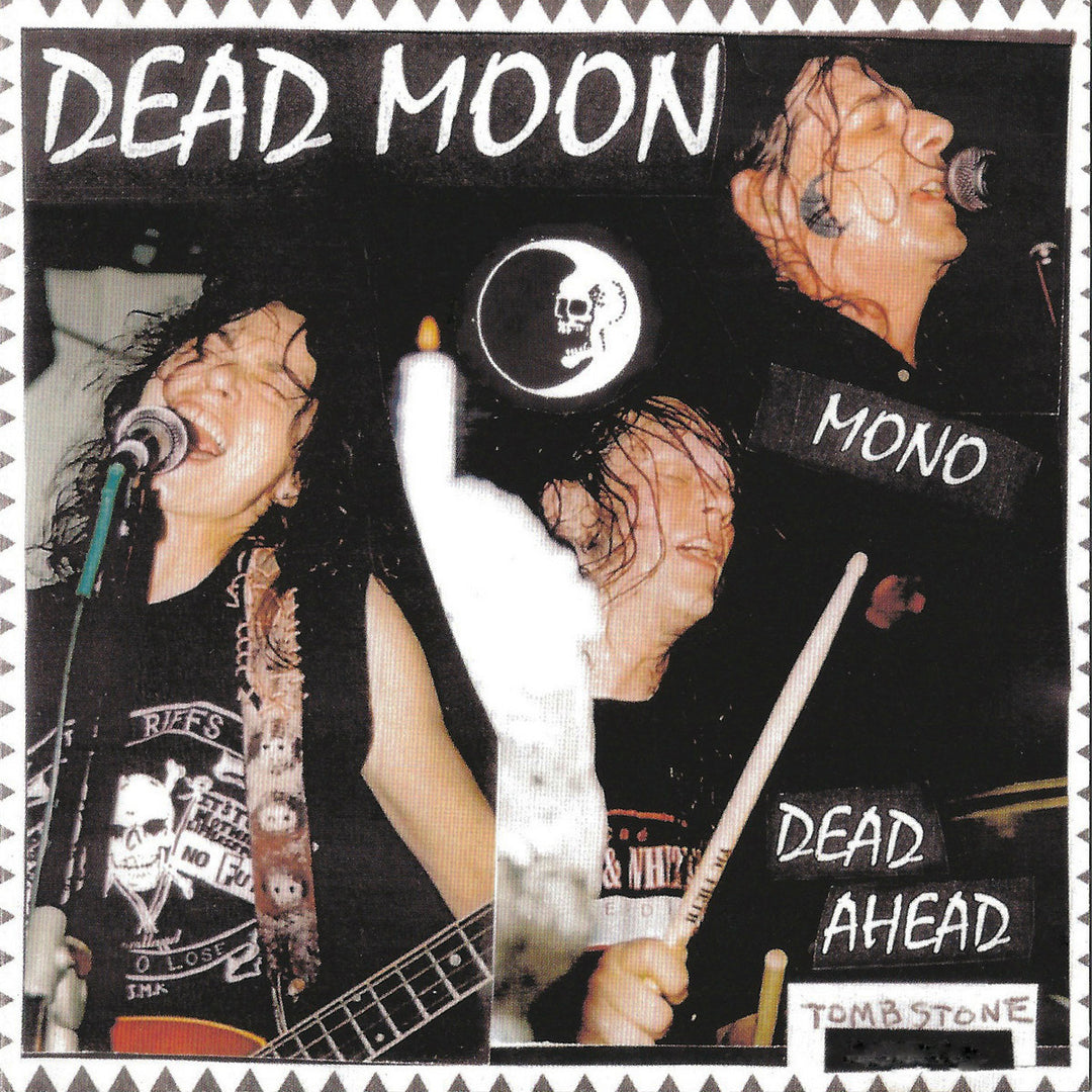 DEAD MOON 'DEAD AHEAD' – BIG LOVE RECORDS