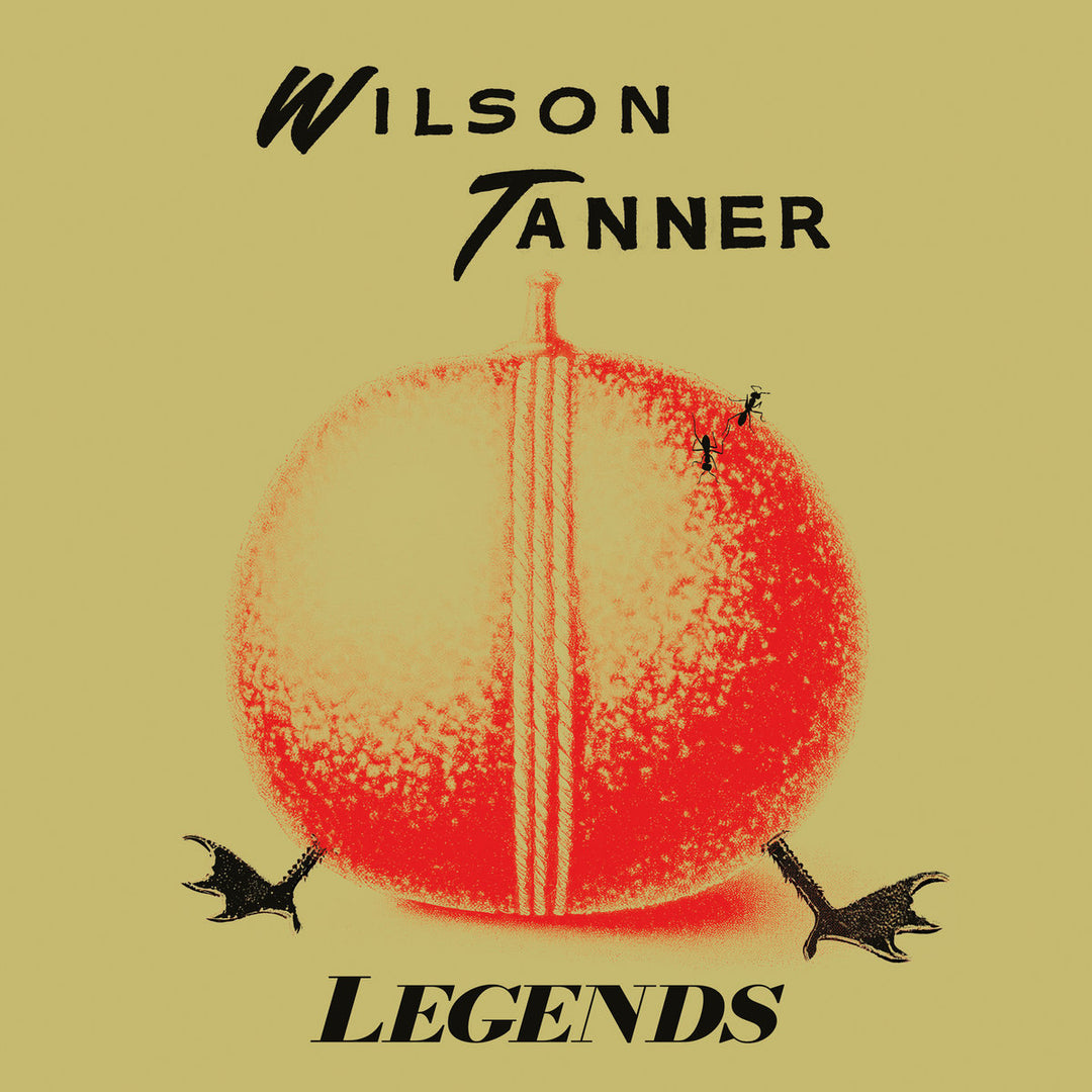 WILSON TANNER 'LEGENDS' – BIG LOVE RECORDS
